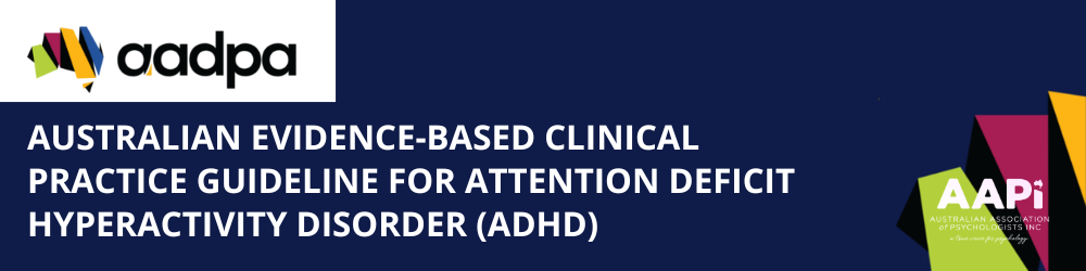 New Australian Evidence-Based Guideline For ADHD