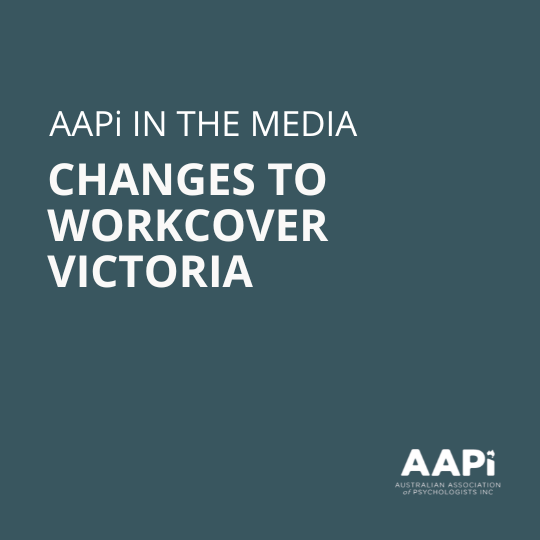 AAPi in the Media - changes to WorkCover Victoria